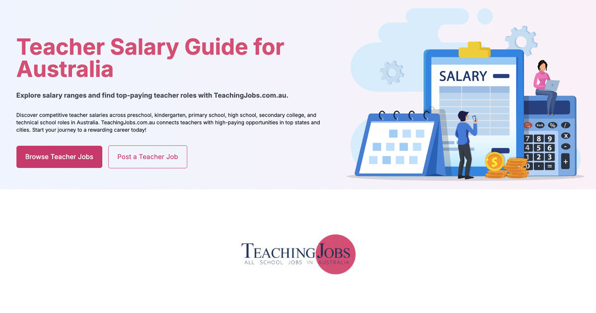 Australian Teacher Salaries Your Complete Pay Guide